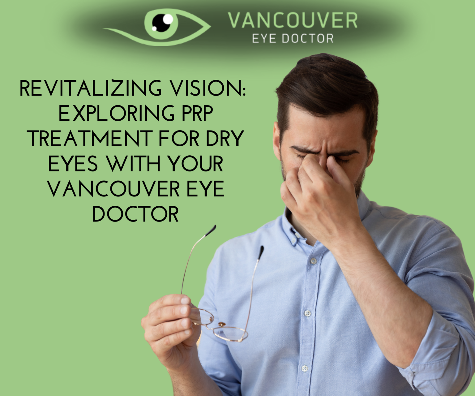 “Revitalizing Vision: Exploring PRP Treatment for Dry Eyes with Your ...